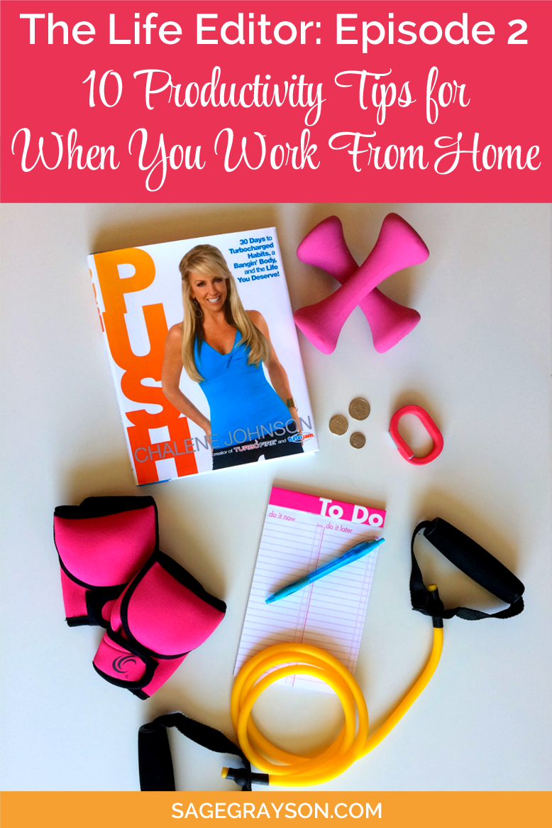 The Life Editor Podcast Ep. 2: 10 Productivity Tips for When You Work ...