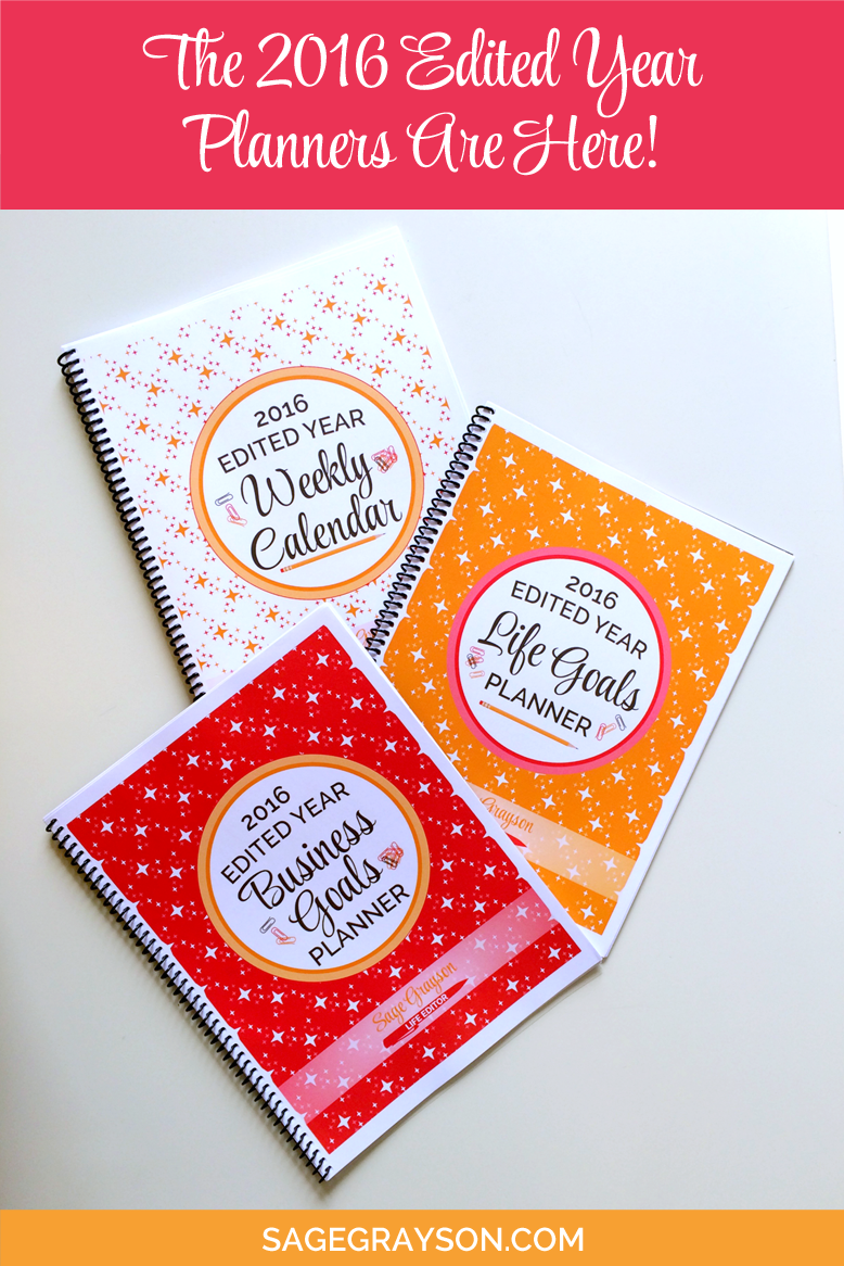 The 2016 Edited Year Planners Are Here! - Sage Grayson, Life Editor