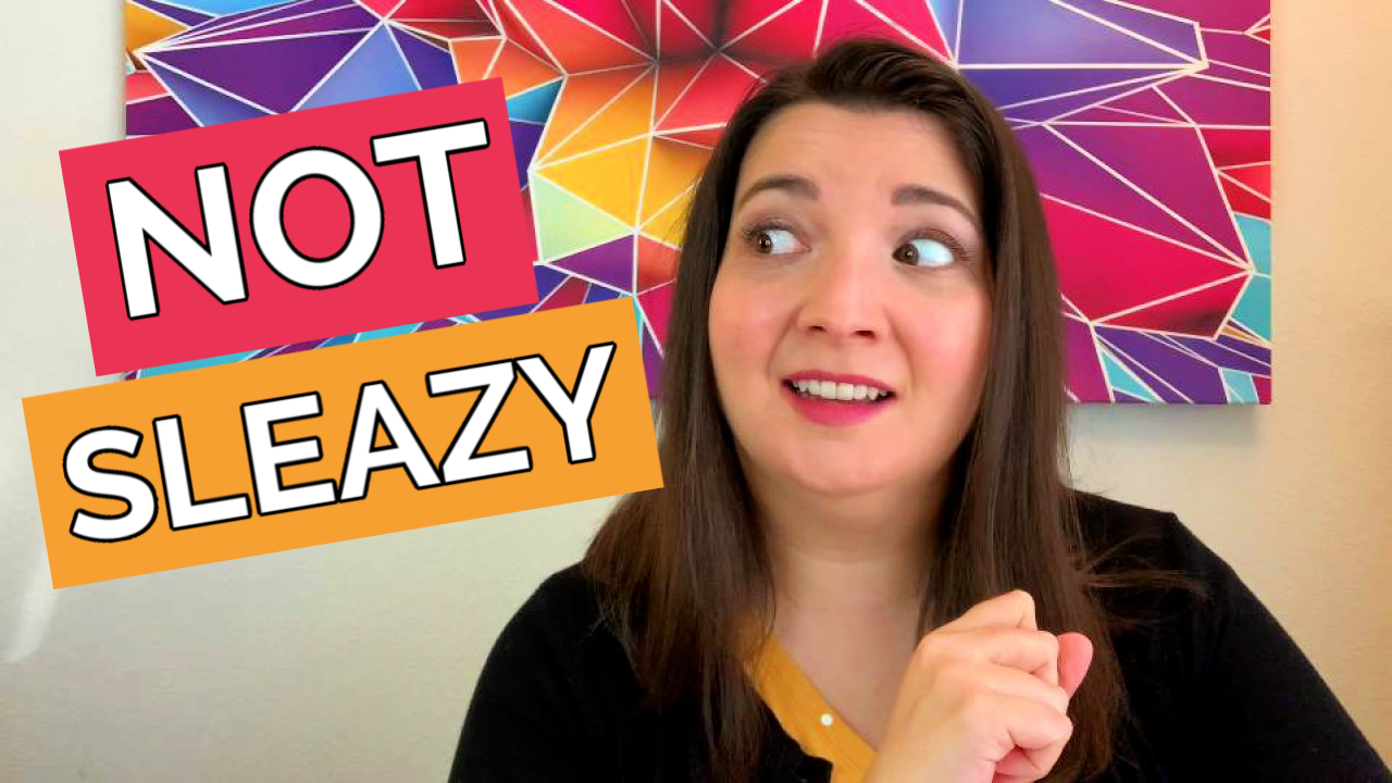 How to Get Sales Without Being Sleazy - Sage Grayson, Life Editor