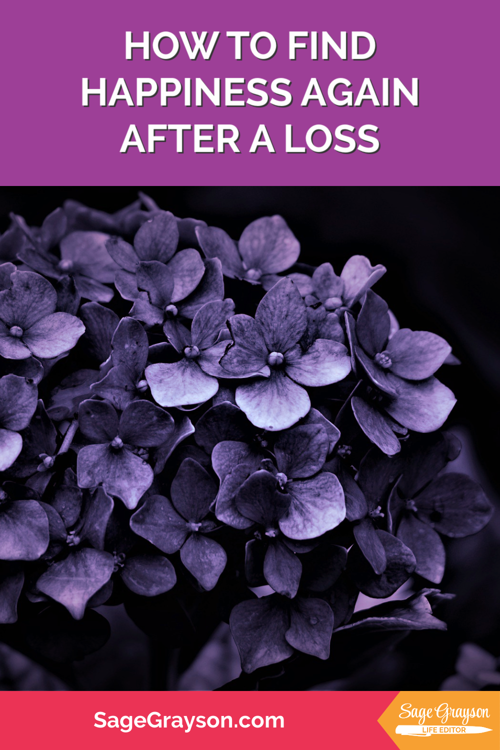 How to Find Happiness Again After a Loss - Sage Grayson, Life Editor