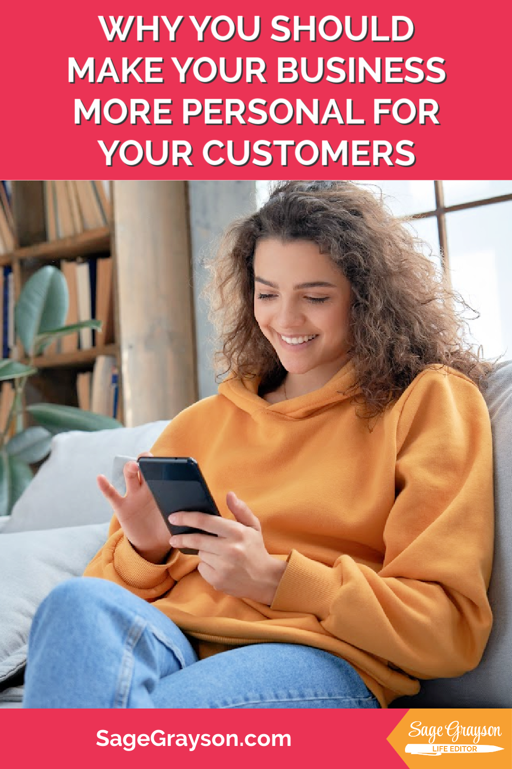 Why You Should Make Your Business More Personal for Your Customers ...