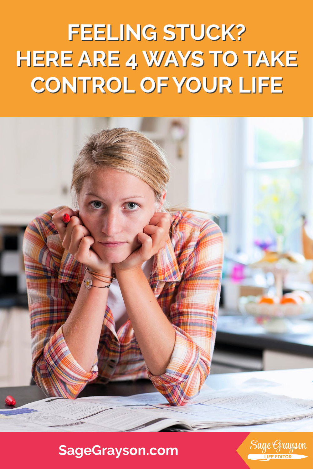 Feeling Stuck? Here Are 4 Ways to Take Control of Your Life - Sage ...
