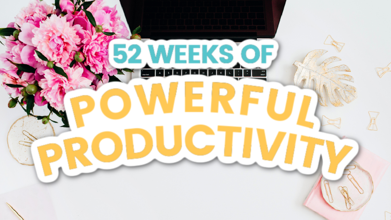 Thank You Week Day 1: 52 Weeks of Powerful Productivity - Sage Grayson ...