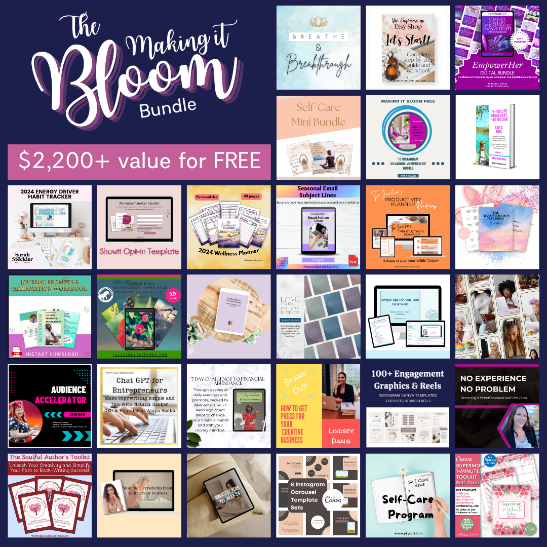 Making It Bloom Bundle | All-New Freebies! - Sage Grayson, Life Editor