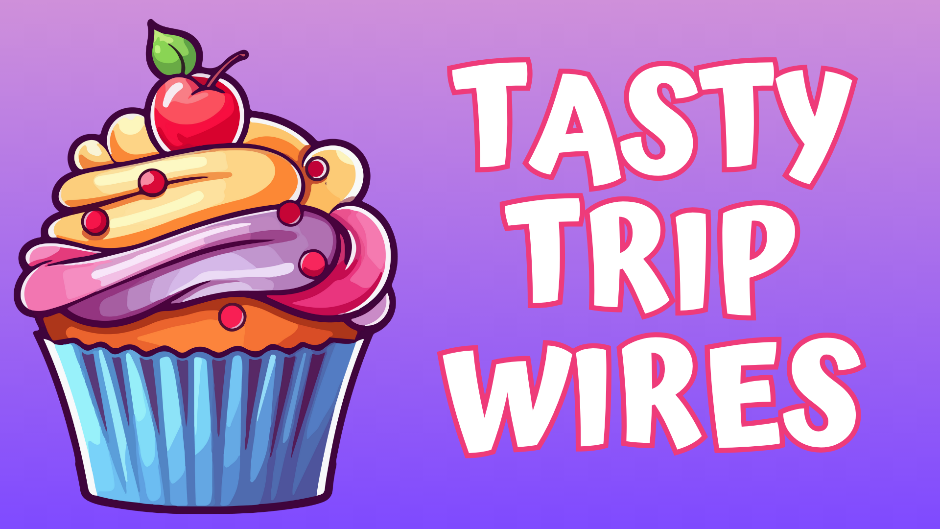 Tasty Tripwires | 12 Days of Life Editing - Sage Grayson, Life Editor